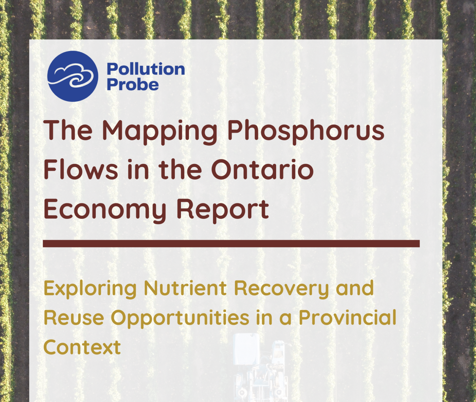Pollution Probe Releases Report Mapping Phosphorus Flows in the Ontario ...