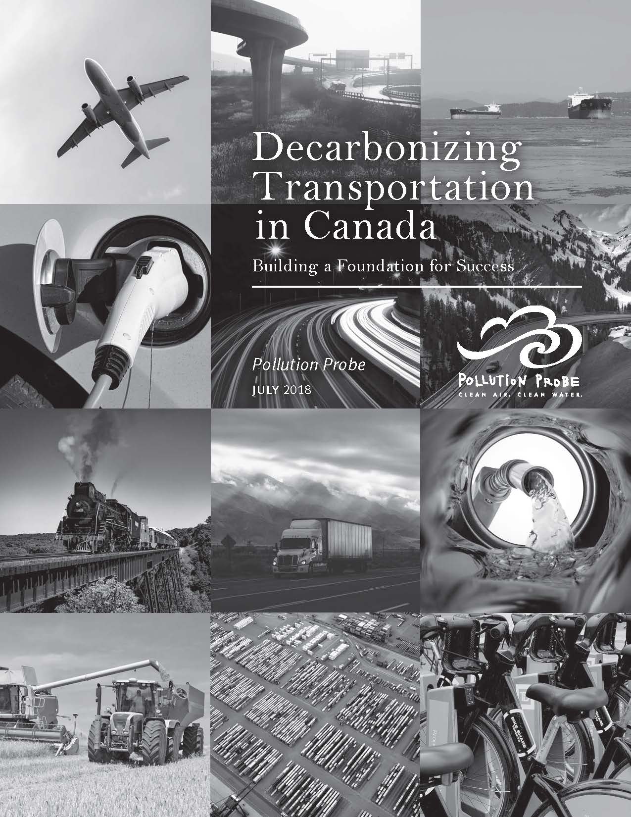 Decarbonizing Transportation in Canada: Building a Foundation for ...